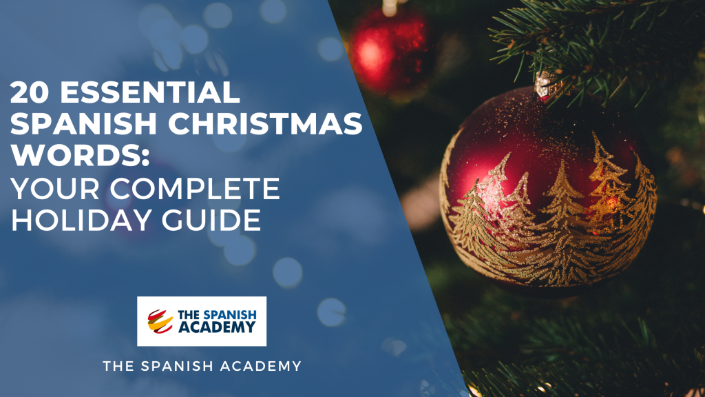 20 Essential Spanish Christmas Words